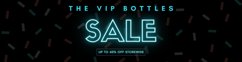 The VIP Sale | Next Day Delivery | VIP Bottles
